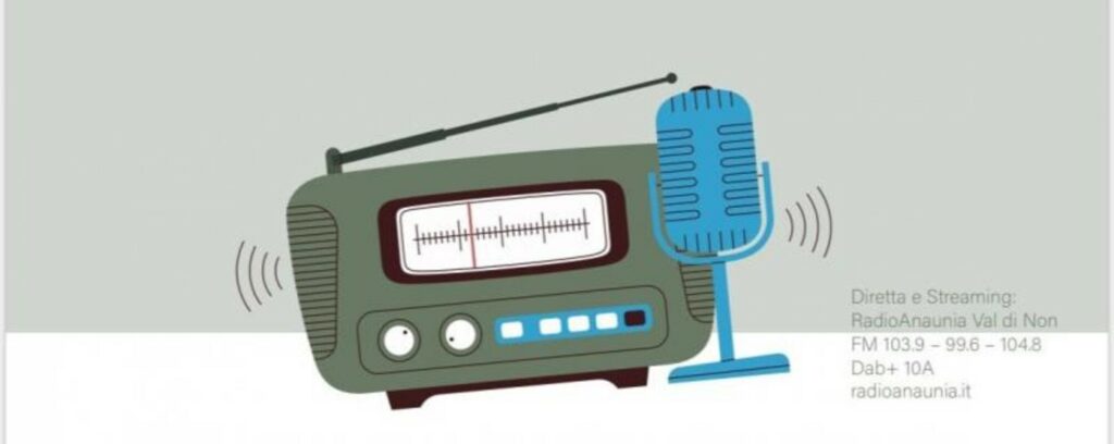 Switch on Radio Anaunia! - UnserTirol24